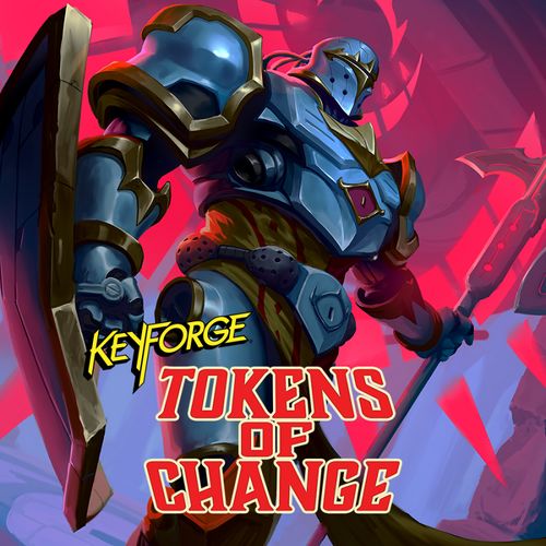 Tokens of Change - Archon Arcana - The KeyForge Wiki
